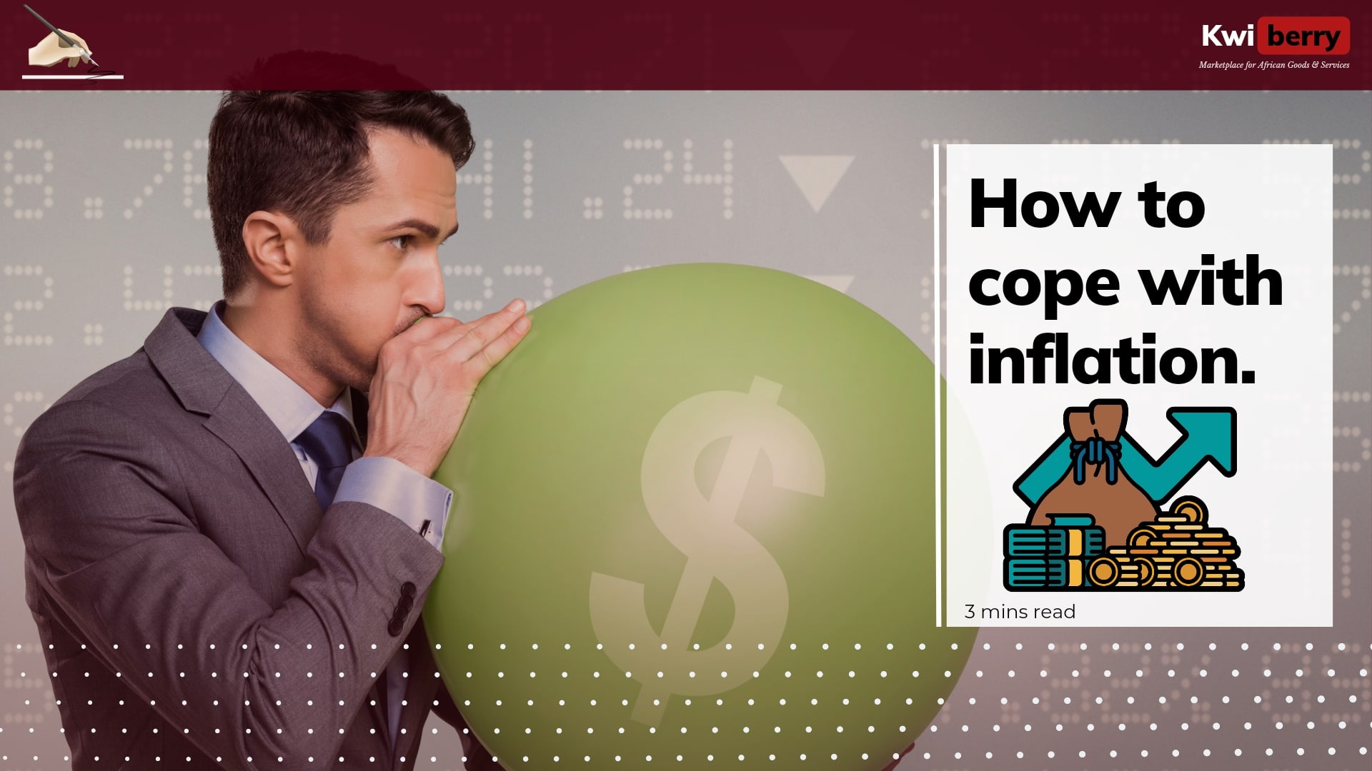 HOW TO COPE WITH INFLATION - Kwiberry